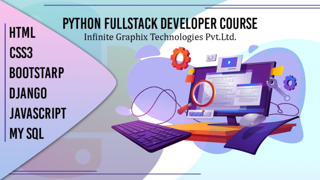 Python Full Stack Developer Course | Infinite Graphix Technologies